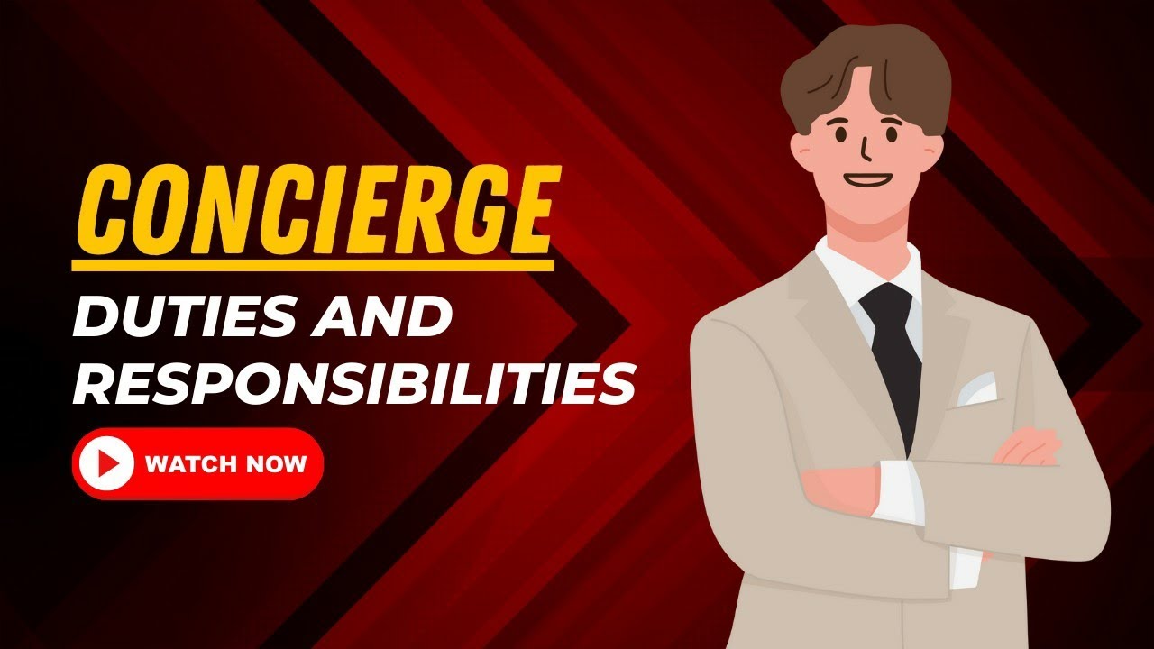 Concierge Duties And Responsibilities