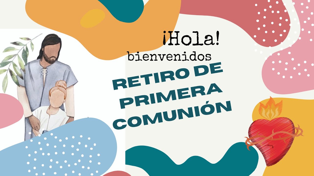 Retiro de Primera comunión 2021