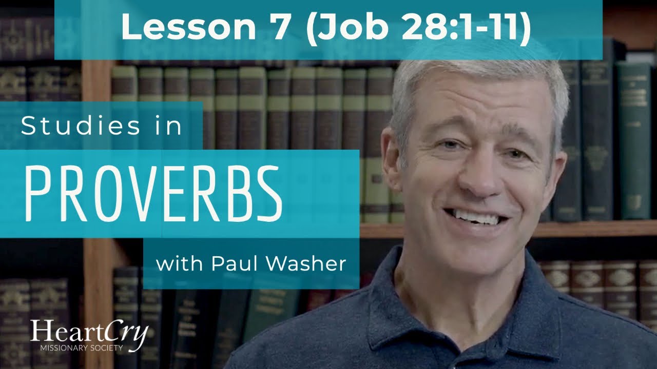 Studies in Proverbs | Chapter 1 | Lesson 7