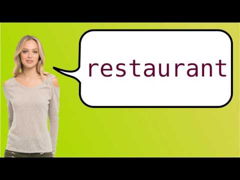 How to say restaurant in French?