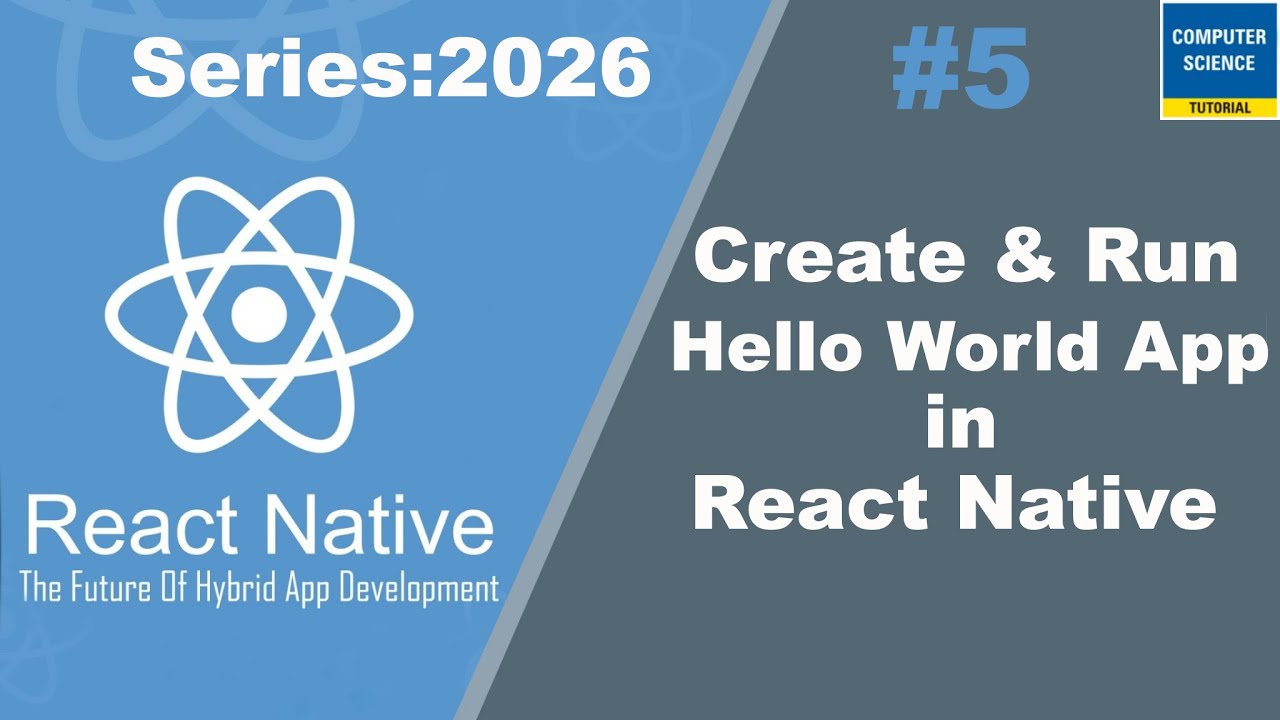 Create & Run Hello World App in React Native || Series 2026 || Method1