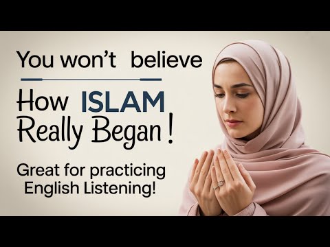 Learn English Through Stories ★ The Story of Islam ★ English Stories | Graded Reader