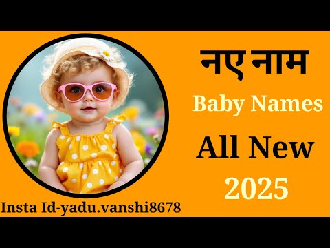 Latest baby girl names 2025/hindu girls new names/babies name | girls new names/baby name