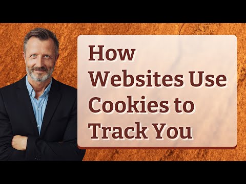 How Websites Use Cookies to Track You