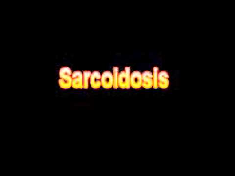 What Is The Definition Of Sarcoidosis Medical School Terminology Dictionary