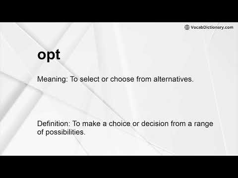opt Meaning
