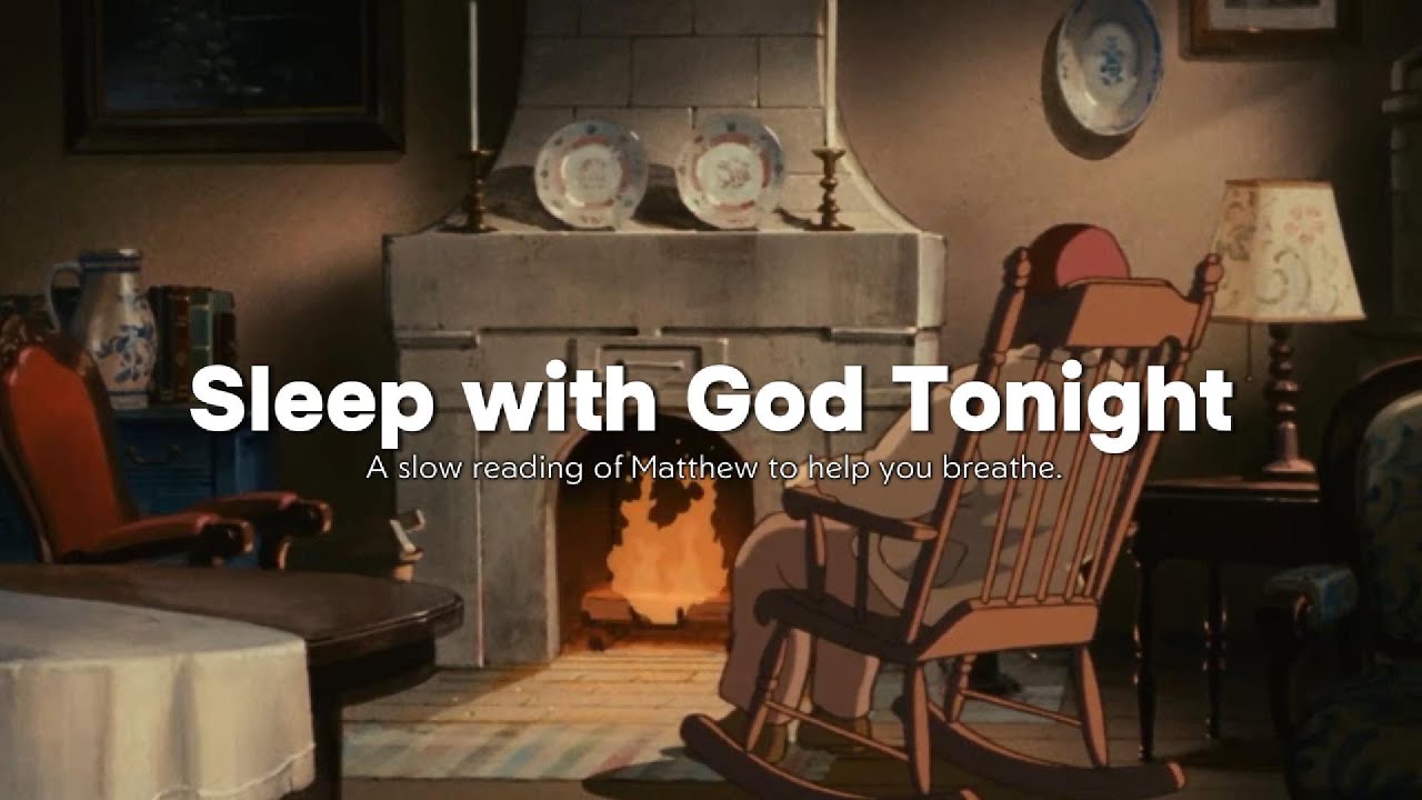Bro, Don’t Scroll – Just Sleep | Bible Reading of Matthew + Fireplace (2 Hours)