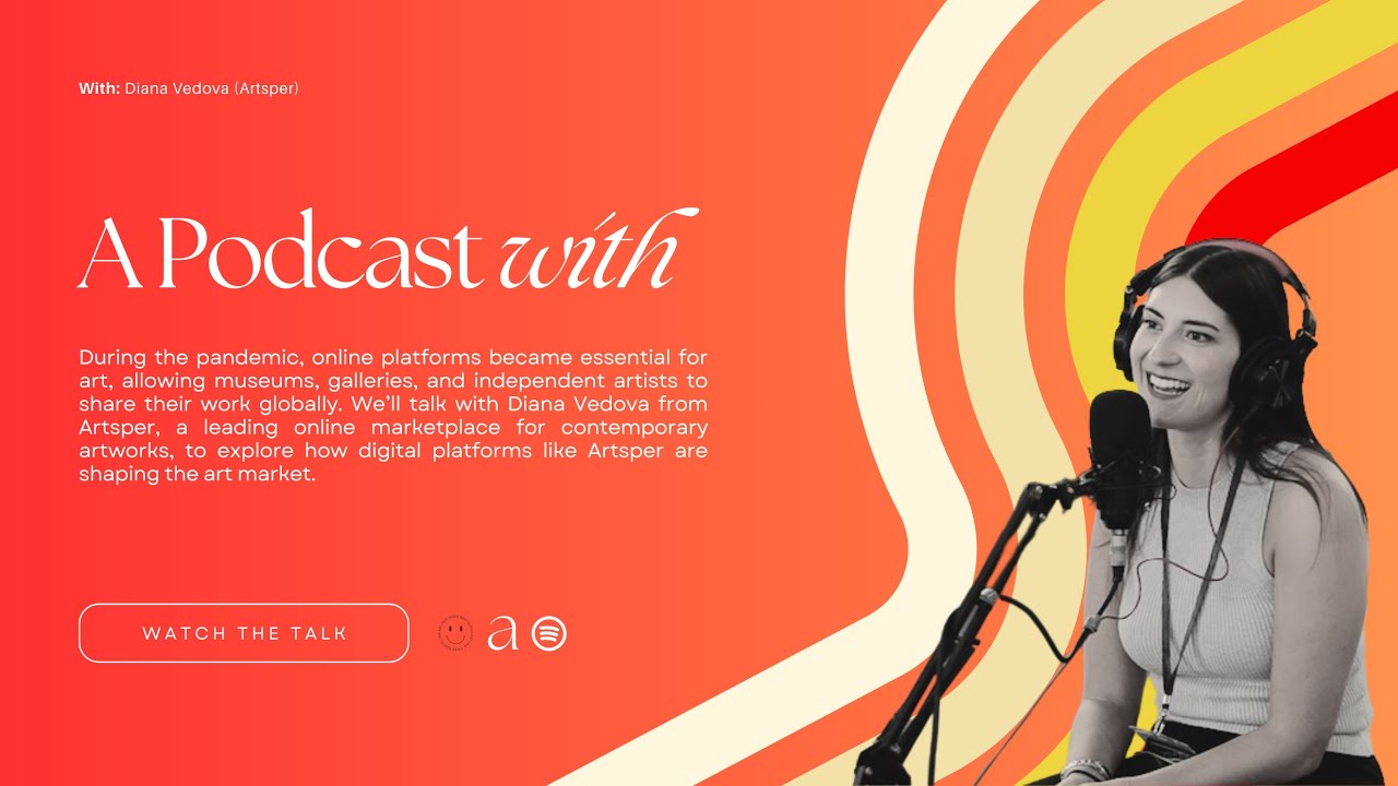 A Podcast with: The art space between the gallery and the digital market