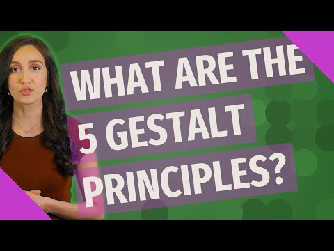 What are the 5 Gestalt principles?