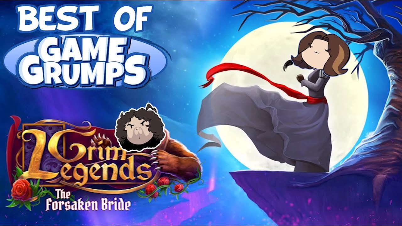 Best of Grim Legends: The Forsaken Bride - BEST OF GAME GRUMPS 2021
