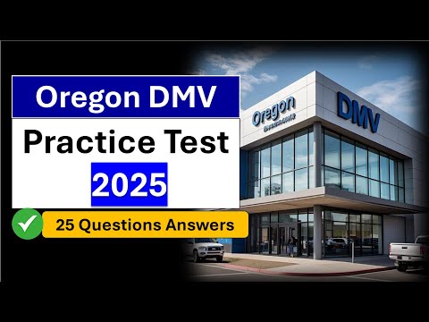Oregon DMV Permit Practice Test 2025 - Part 1 Questions & Answers