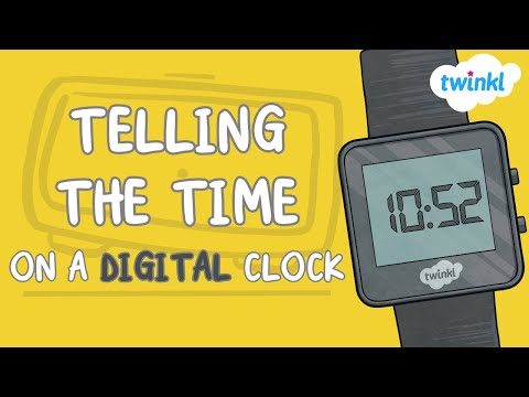 Telling the Time on a Digital Clock | Hour and Half Hour | Twinkl USA