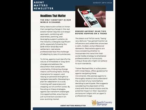 Agent Matters Newsletter Aug 28 | PJ Byron | South County Mortgage NMLS 2302