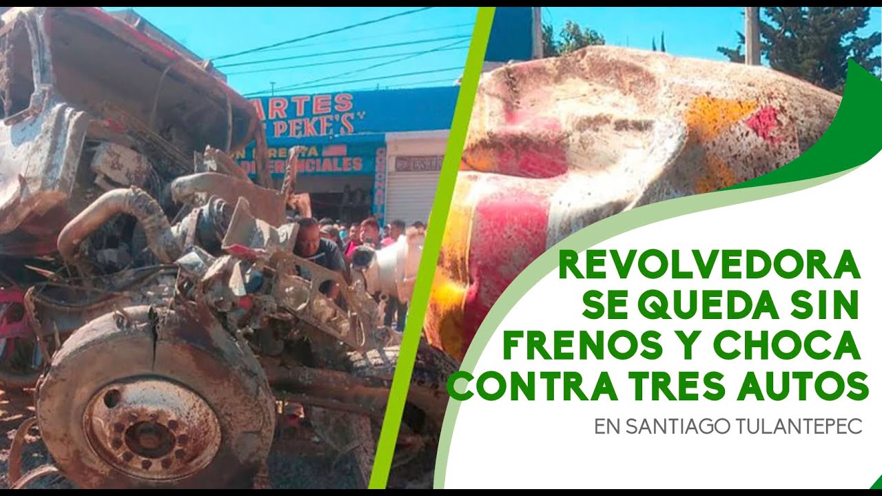 Revolvedora se queda sin frenos y choca contra tres autos, en Santiago Tulantepec