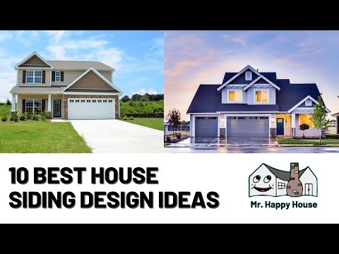 Top 10 House Siding Design Ideas!!! | Mr. Happy House