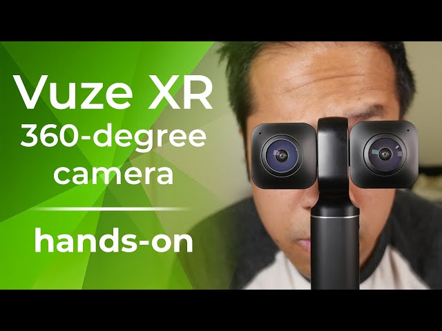 Vuze XR is a versatile 360-degree camera on steroids [hands-on ...
