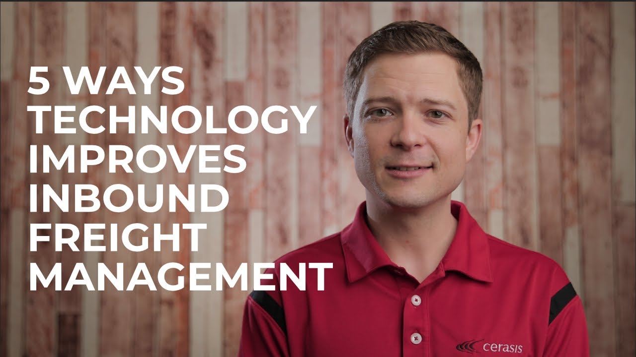 5 Ways Technology Improves Inbound Freight Management