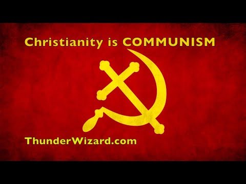 Christianity is COMMUNISM - The Religion of Slaves