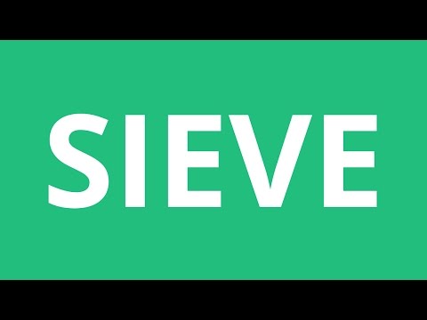 How To Pronounce Sieve - Pronunciation Academy