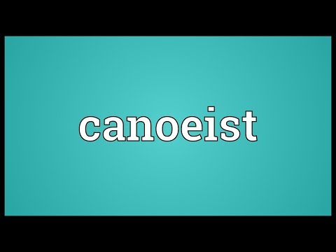 Canoeist Meaning