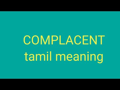 COMPLACENT tamil meaning/sasikumar