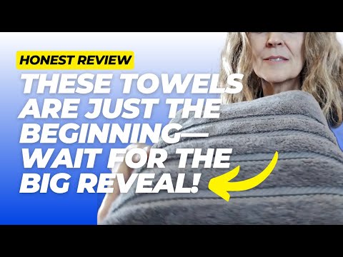 Best Towels: Curious About the Ultimate Bath Upgrade? BIG REVEAL!
