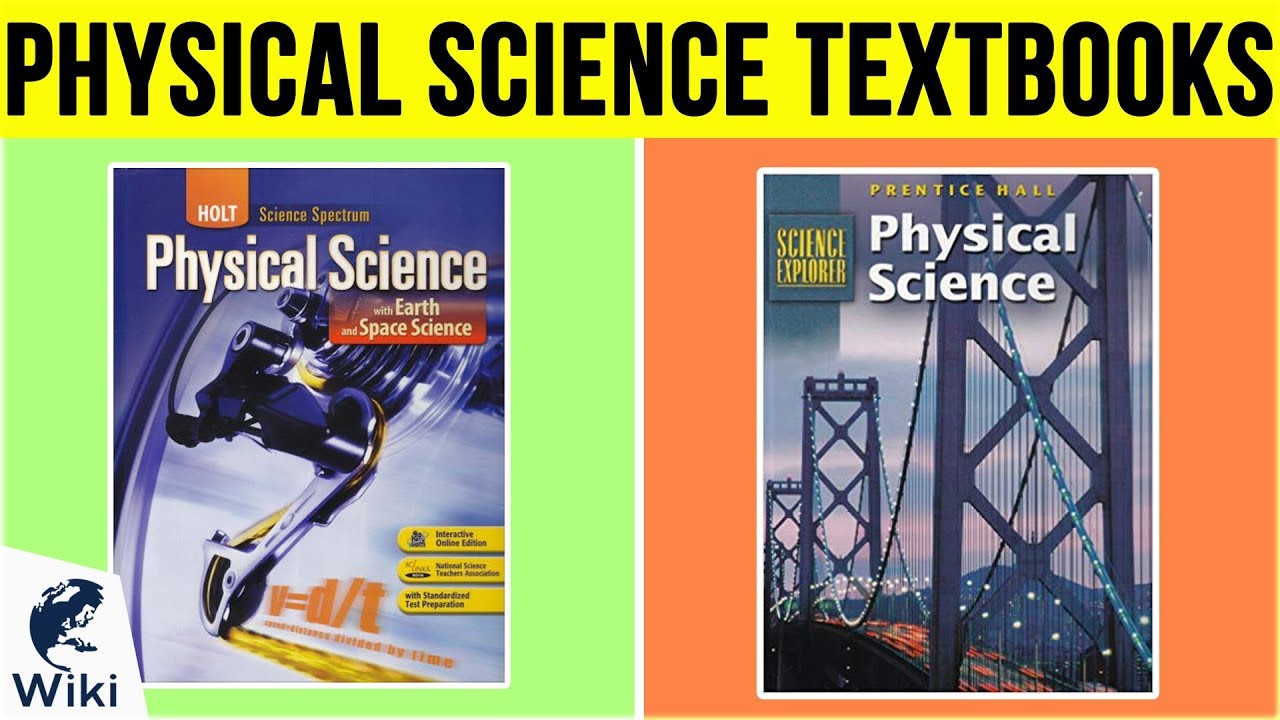 7 Best Physical Science Textbooks 2019