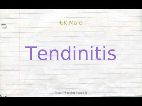How to pronounce tendinitis