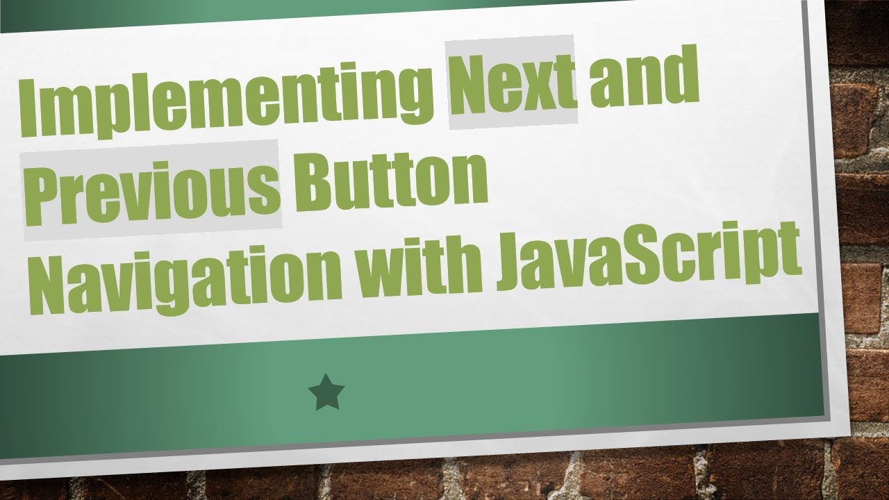 Implementing Next and Previous Button Navigation with JavaScript