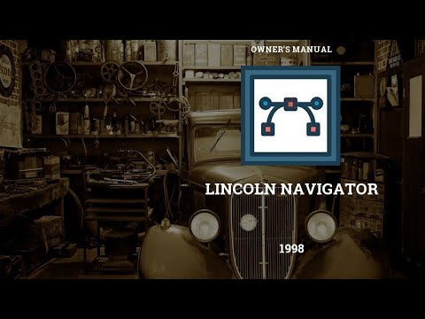 ๐ 1998 Lincoln Navigator - Owner's Manual - PDF (186 Pages) - Cars Manuals ๐ ๏ธ
