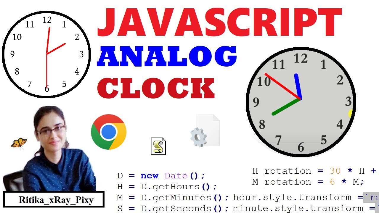 Easy JavaScript Analog Clock || Step-By-Step || ~xRay Pixy