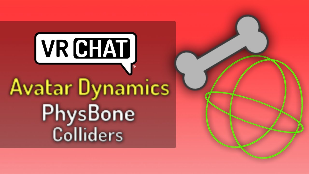 VRChat Avatar Dynamics Tutorial - PhysBone Colliders