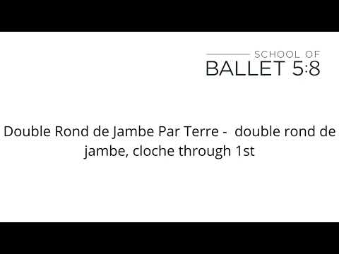 How to Pronounce Ballet Terms | Double Rond de Jambe Par Terre