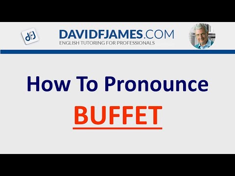 How to Pronounce BUFFET (2 Syllables)