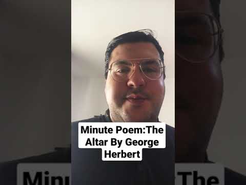 Minute Poem:The Altar By George Herbert