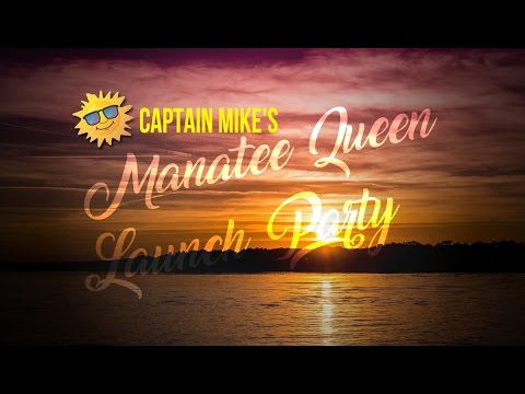 Captain Mike's "Manatee Queen" Maiden Boat Launch and Dinner Party!
