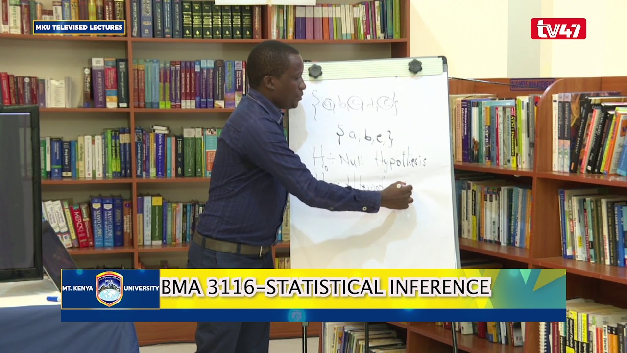 BMA 3116 STATISTICAL INFERENCE Lesson 1