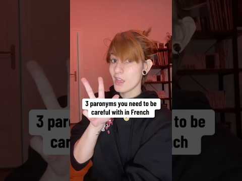 3 paronyms in French 🇫🇷 #frenchforbeginner