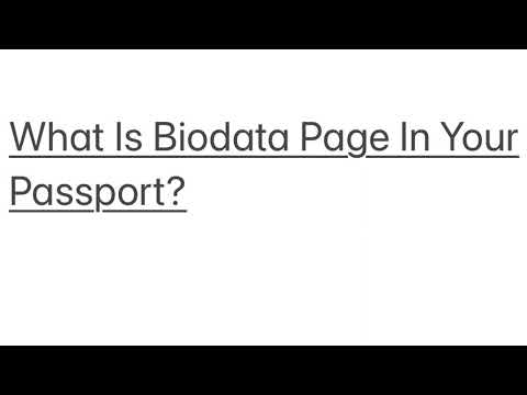 What Is Biodata Page In Your Passport?