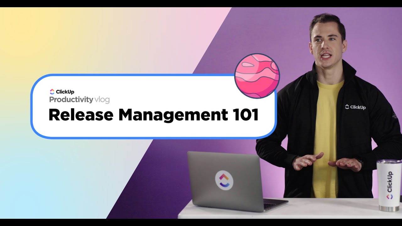 Release Management 101 | ClickUp Vlog