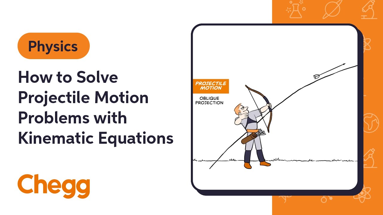 How to Solve Projectile Motion Problems with Kinematic Equations | Physics