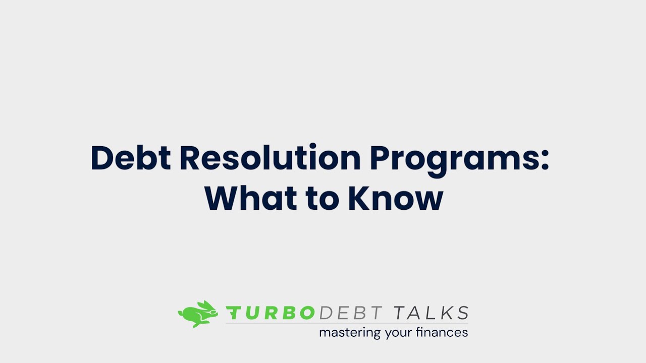 Debt Resolution Programs: What to Know