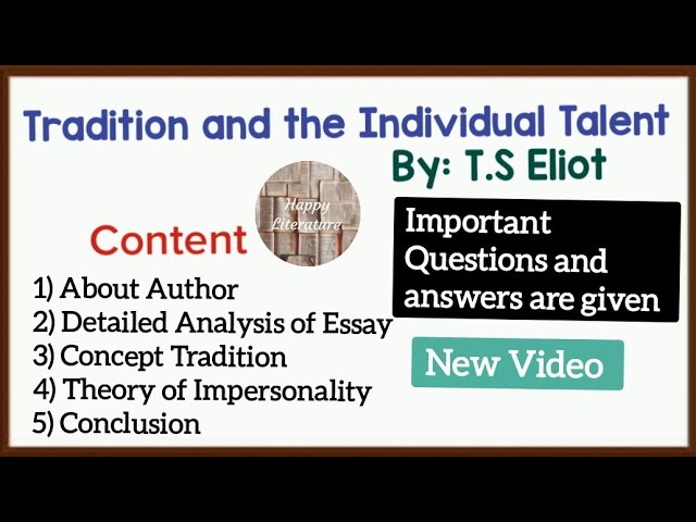 Understanding T.S. Eliot's Tradition and the Individual Talent | Galaxy.ai