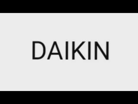 How to pronounce DAIKIN