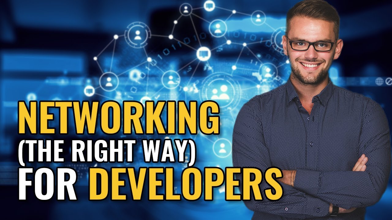 How To Network (The Right Way) As A Developer?
