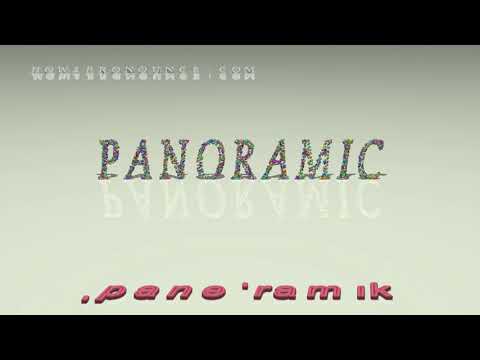 panoramic - pronunciation + Examples in sentences and phrases