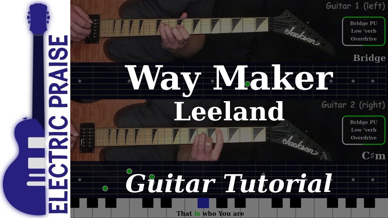 Way Maker - Leeland | Electric Guitar Playthrough (With TABS)