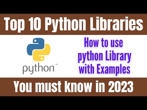 Top 10 Python Libraries and Packages You Must Know in 2023