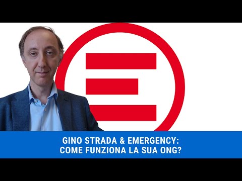 Gino Strada ed Emergency: come funziona la sua ONG - analizziamo opere e bilancio