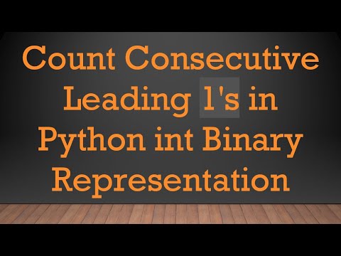 Count Consecutive Leading 1's in Python int Binary Representation